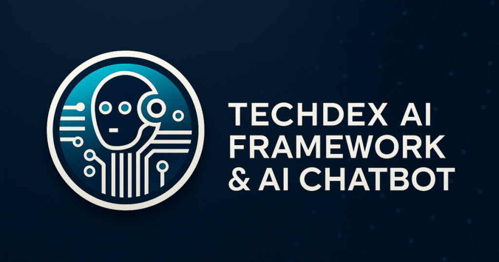 Introducing The TechDex AI Framework ™ - A New Architecture for ...